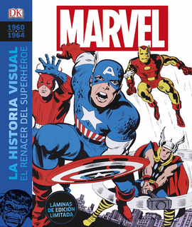 MARVEL LA HISTORIA VISUAL :. 1960-1964 EL RENACER DEL SUPERHEROE / CEFN ...