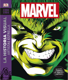 MARVEL LA HISTORIA VISUAL :. 1990-1994 ARTISTAS ESTRELLA / CEFN RIDOUT ...